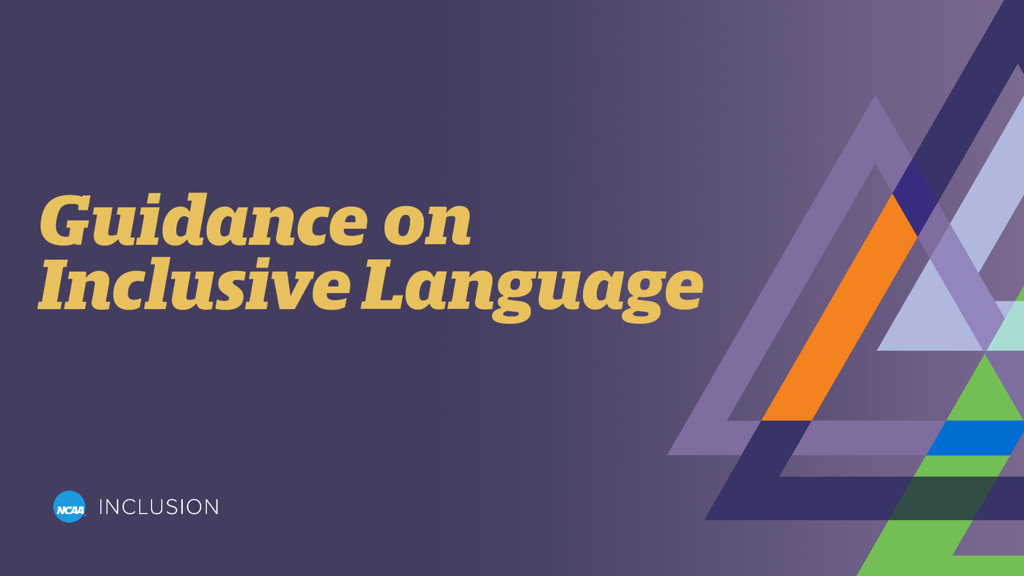 New resource offers guidance on using inclusive language - NCAA.org