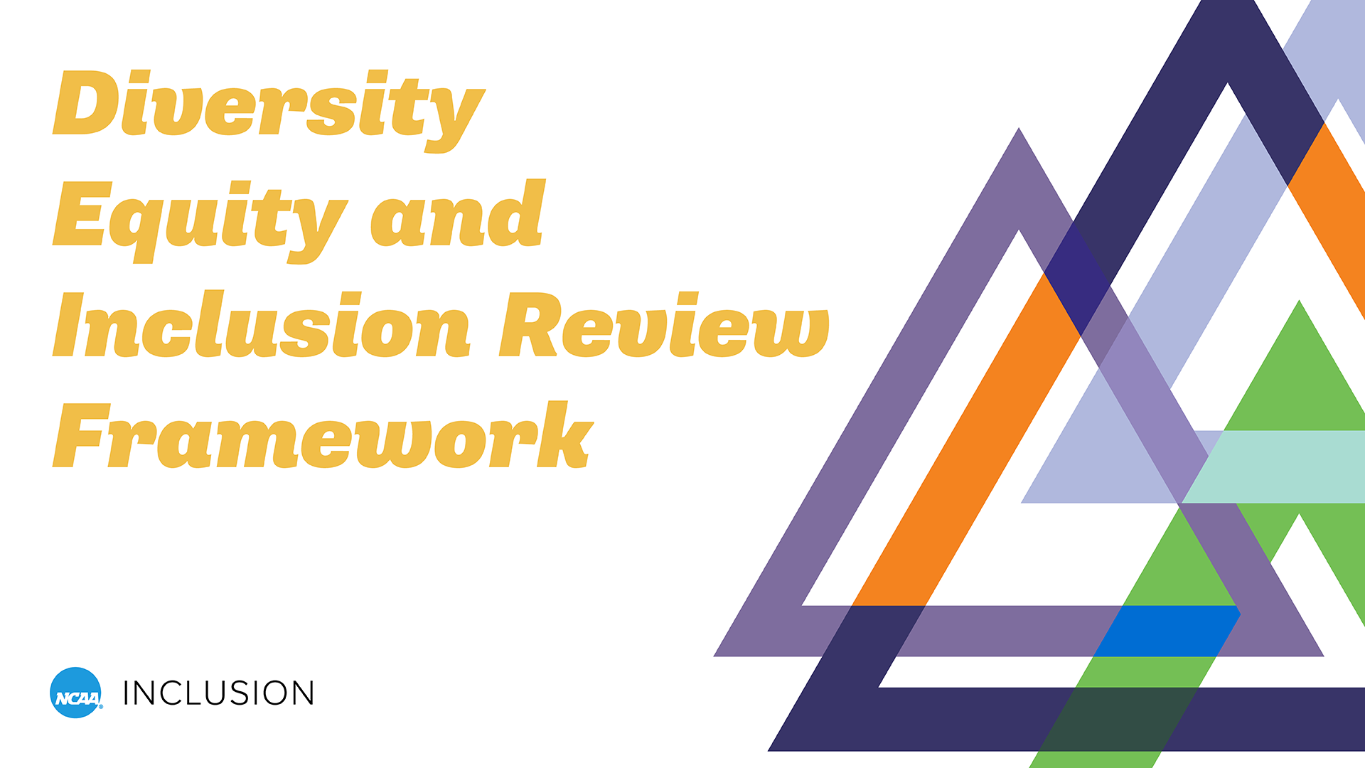 DEI Review Framework available to membership - NCAA.org