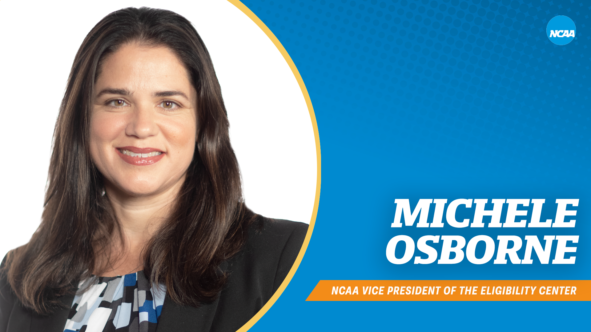 Michele Osborne named NCAA vice president of the Eligibility Center ...