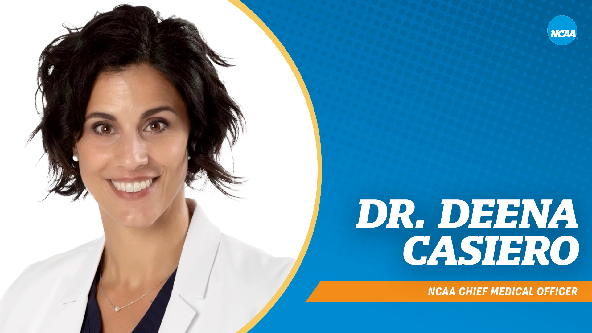 Dr. Deena Casiero named NCAA chief medical officer - NCAA.org
