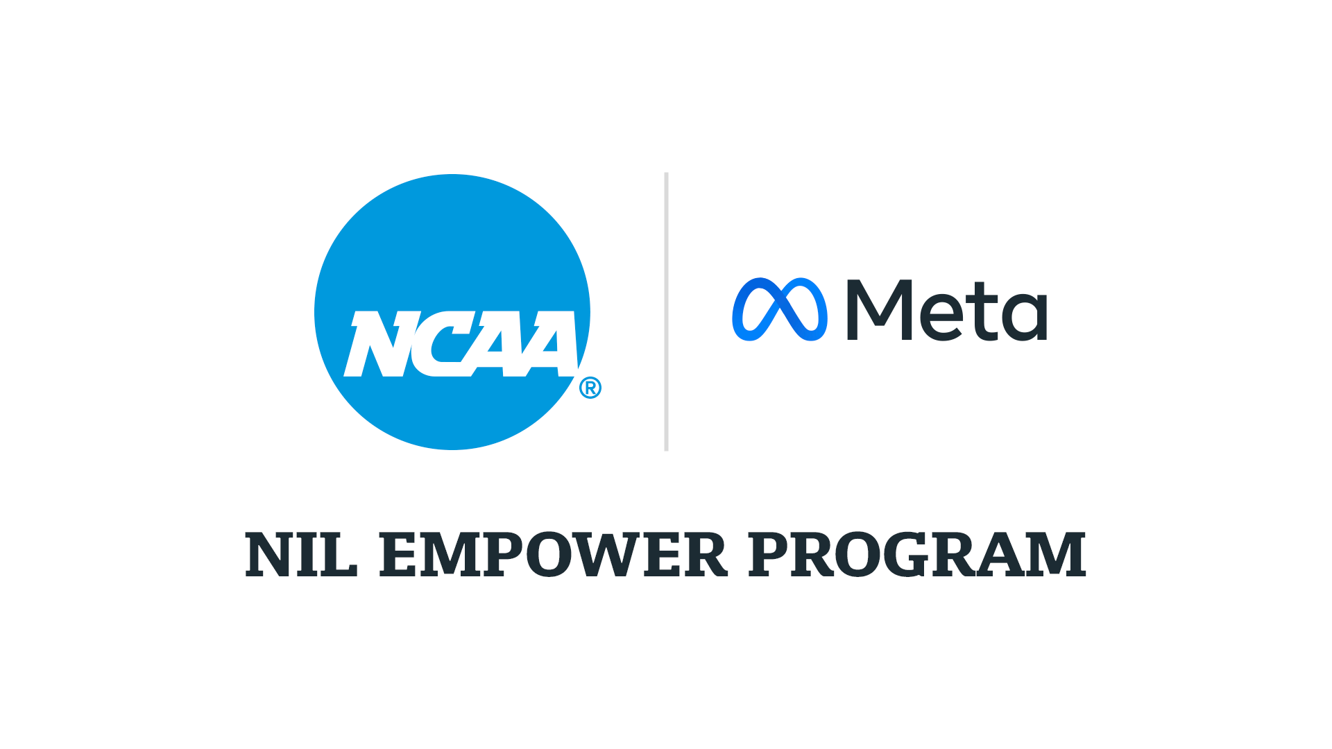 NCAA, Meta announce collaboration on NIL Empower Program - NCAA.org