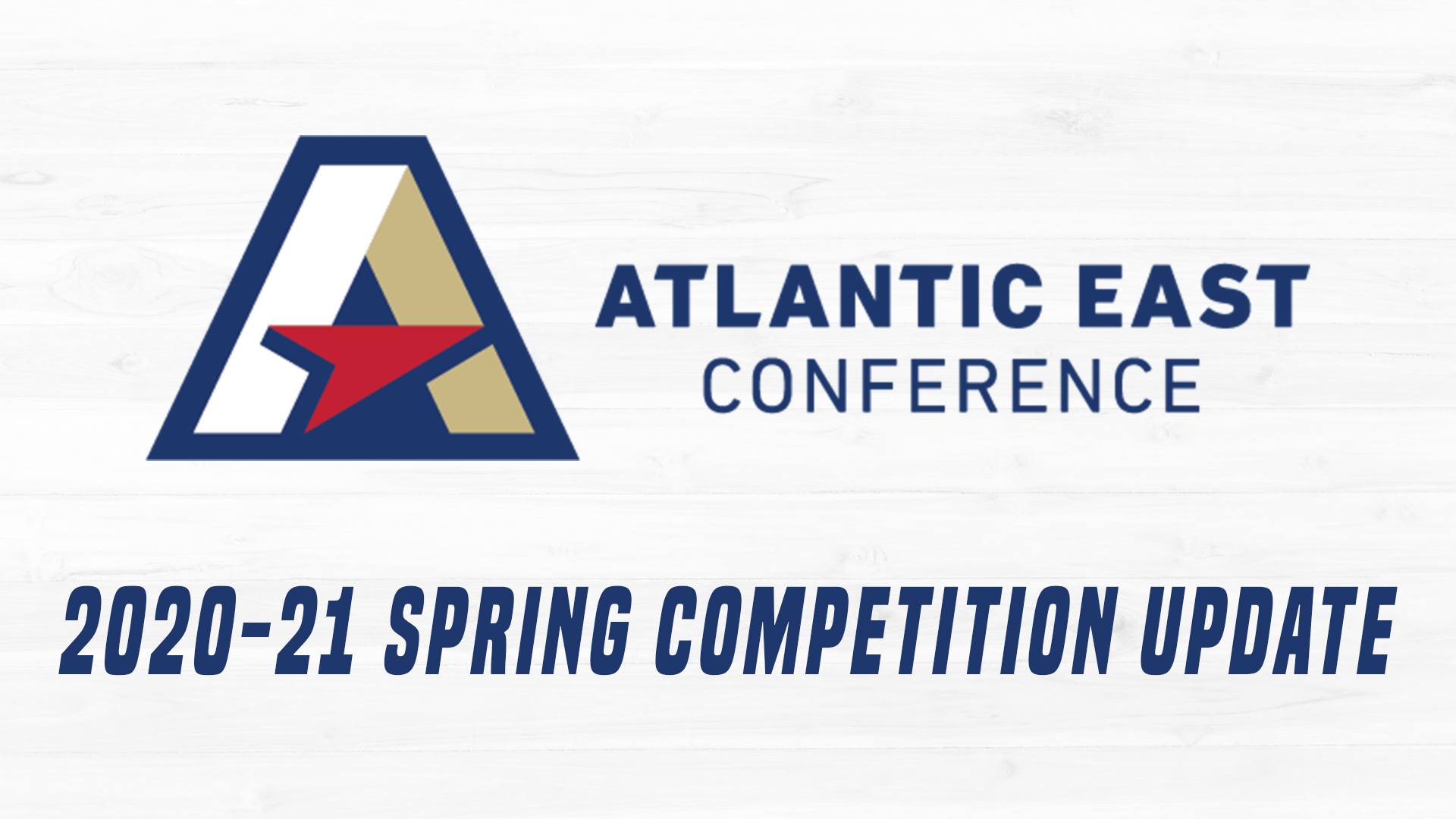 Atlantic East Conference Shares Update on Spring 2021 Competition ...