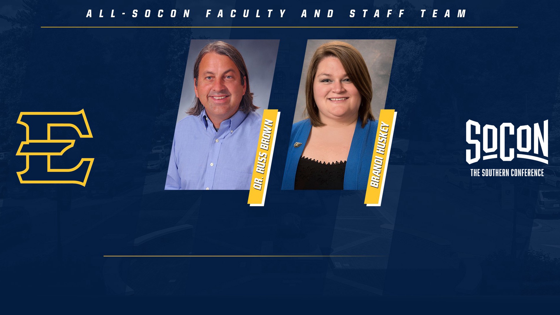 Dr. Russ Brown, Brandi Huskey named to All-SoCon Faculty and Staff Team ...