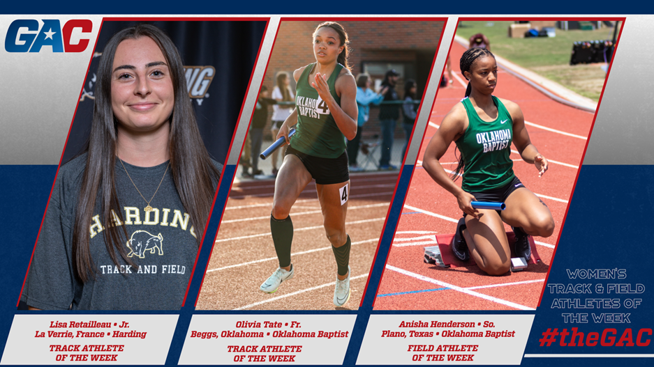 #theGAC MEN’S & WOMEN’S TRACK & FIELD ATHLETES OF THE WEEK (APRIL 4 ...