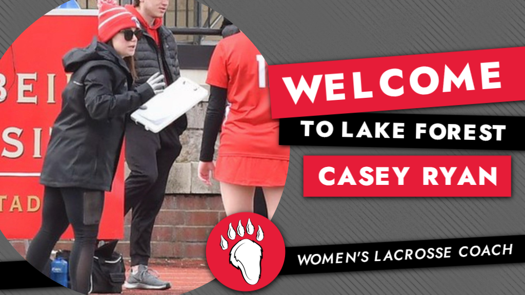 Casey Ryan Named Head Coach of Forester Women's Lacrosse - Lake Forest ...