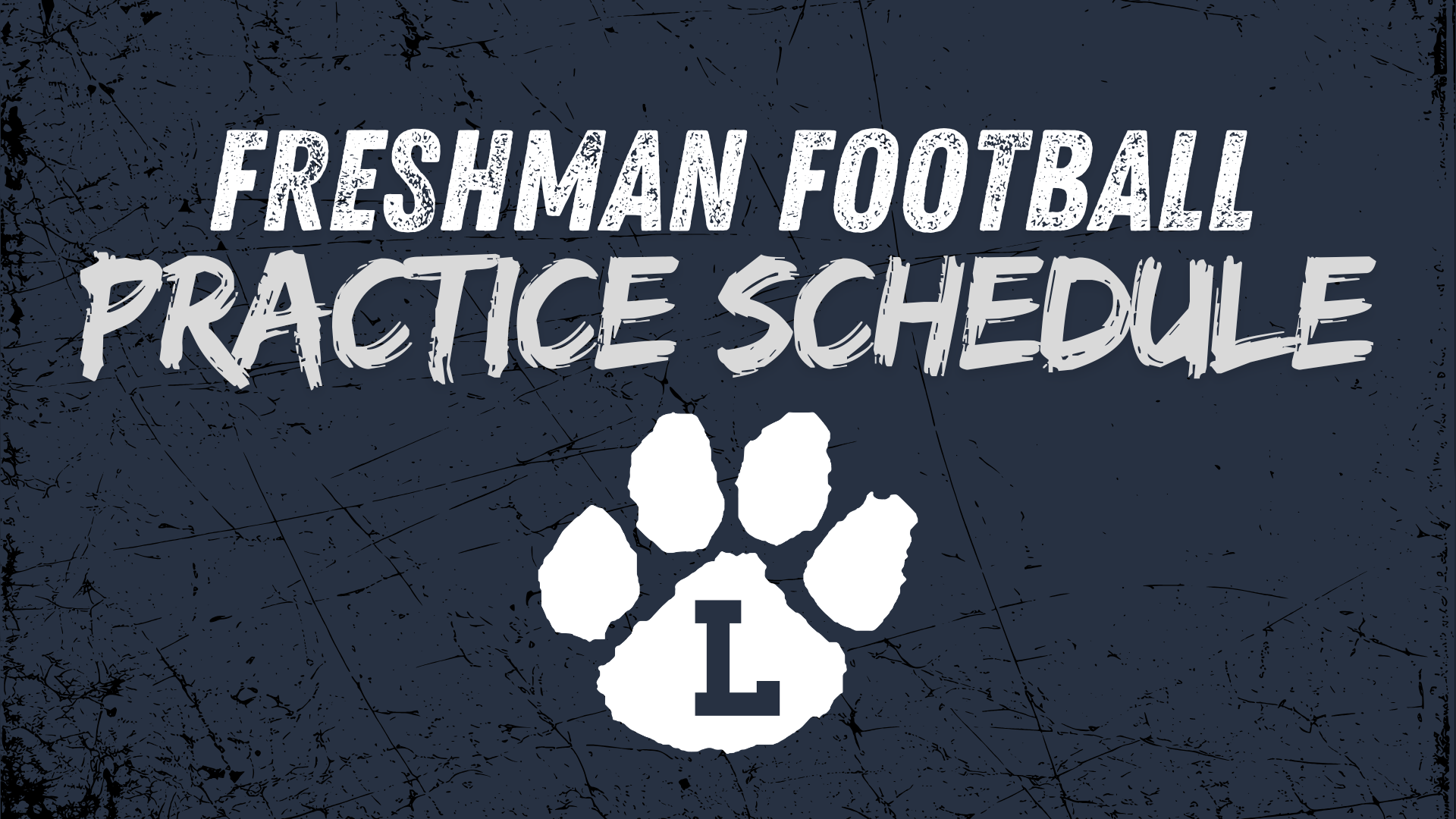 2025 Varsity Football Practice Schedule - Loyola Athletics