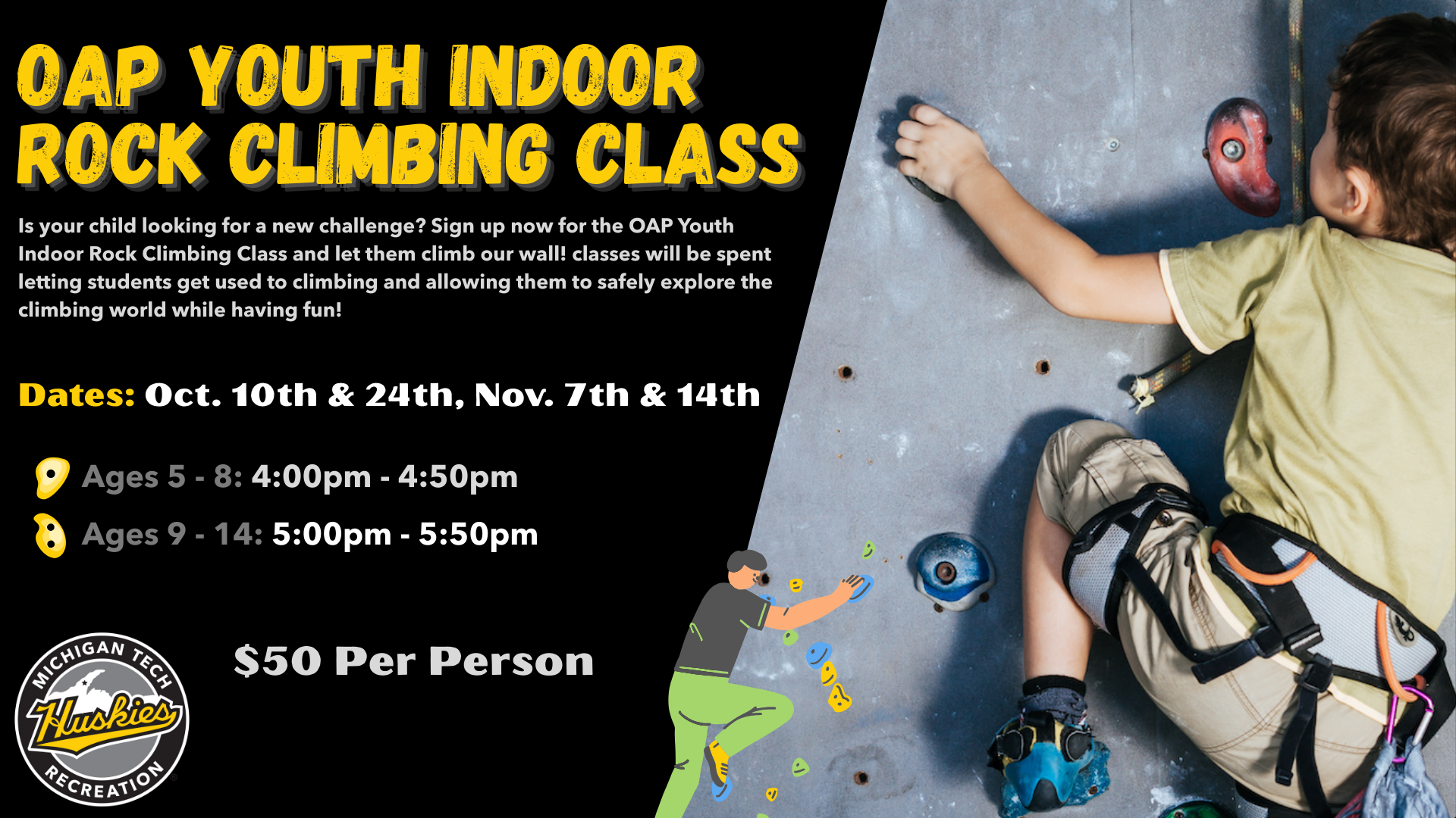 OAP Spooky Climb - Michigan Technological University Recreation