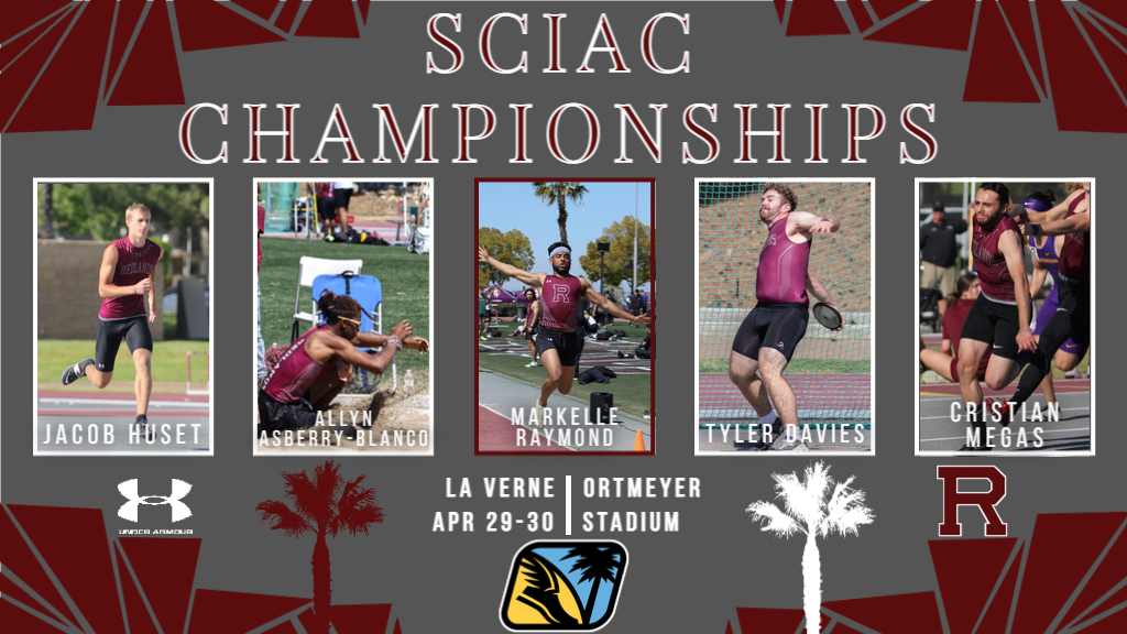 Redlands Men's Track & Field SCIAC Championships Preview - University ...
